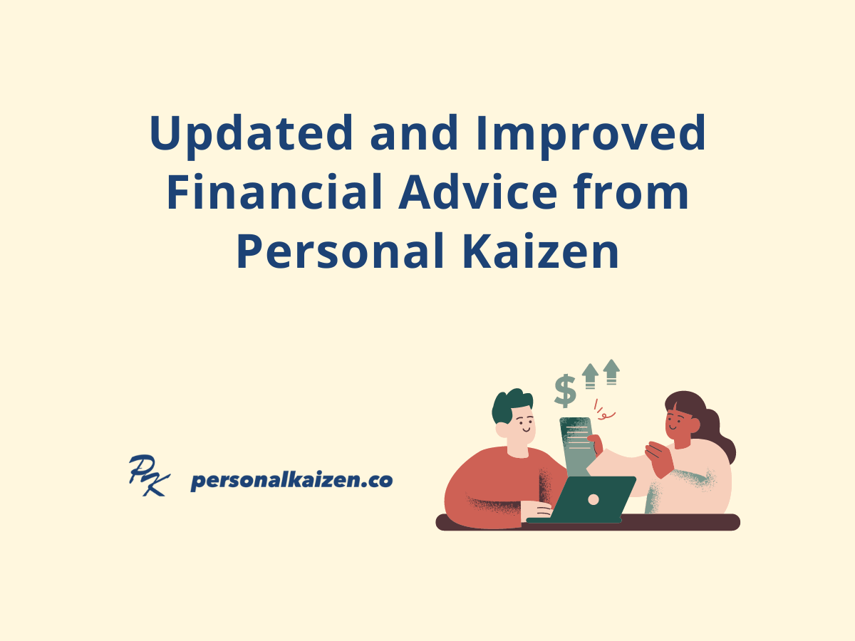 Updated and Improved Financial Advice from Personal Kaizen – Personal ...